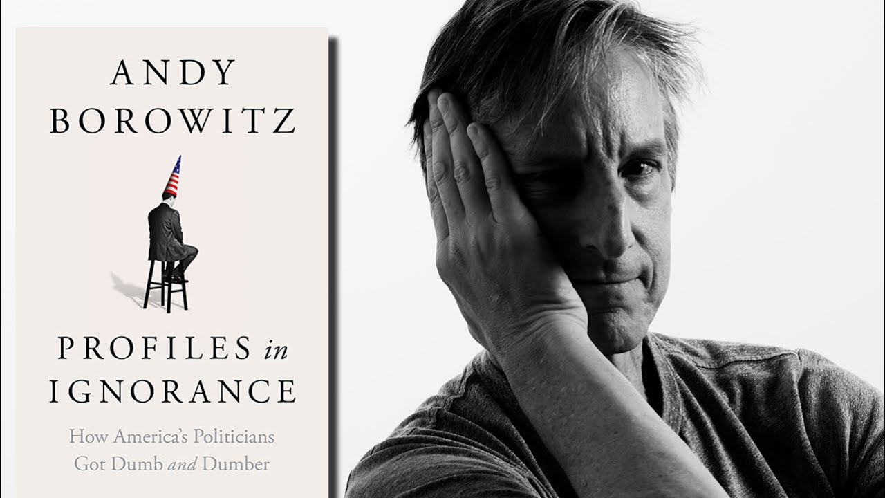 Profiles in Ignorance By Andy Borowitz - YouTube