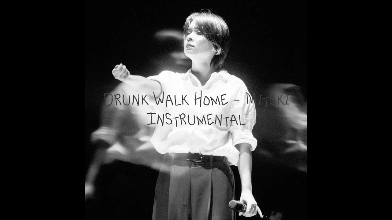 Drunk Walk Home - Mitski//Instrumental - YouTube