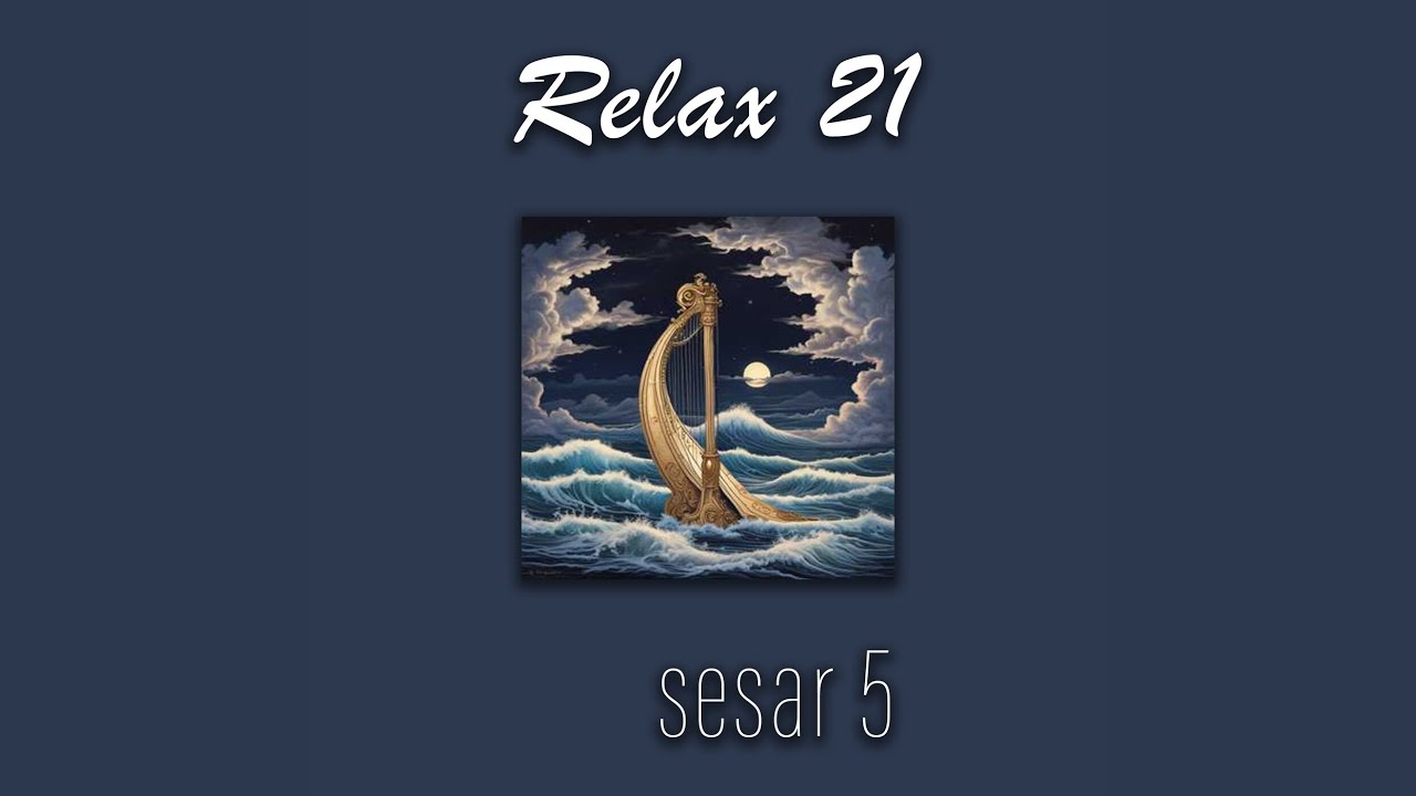 RELAX - 21 - YouTube