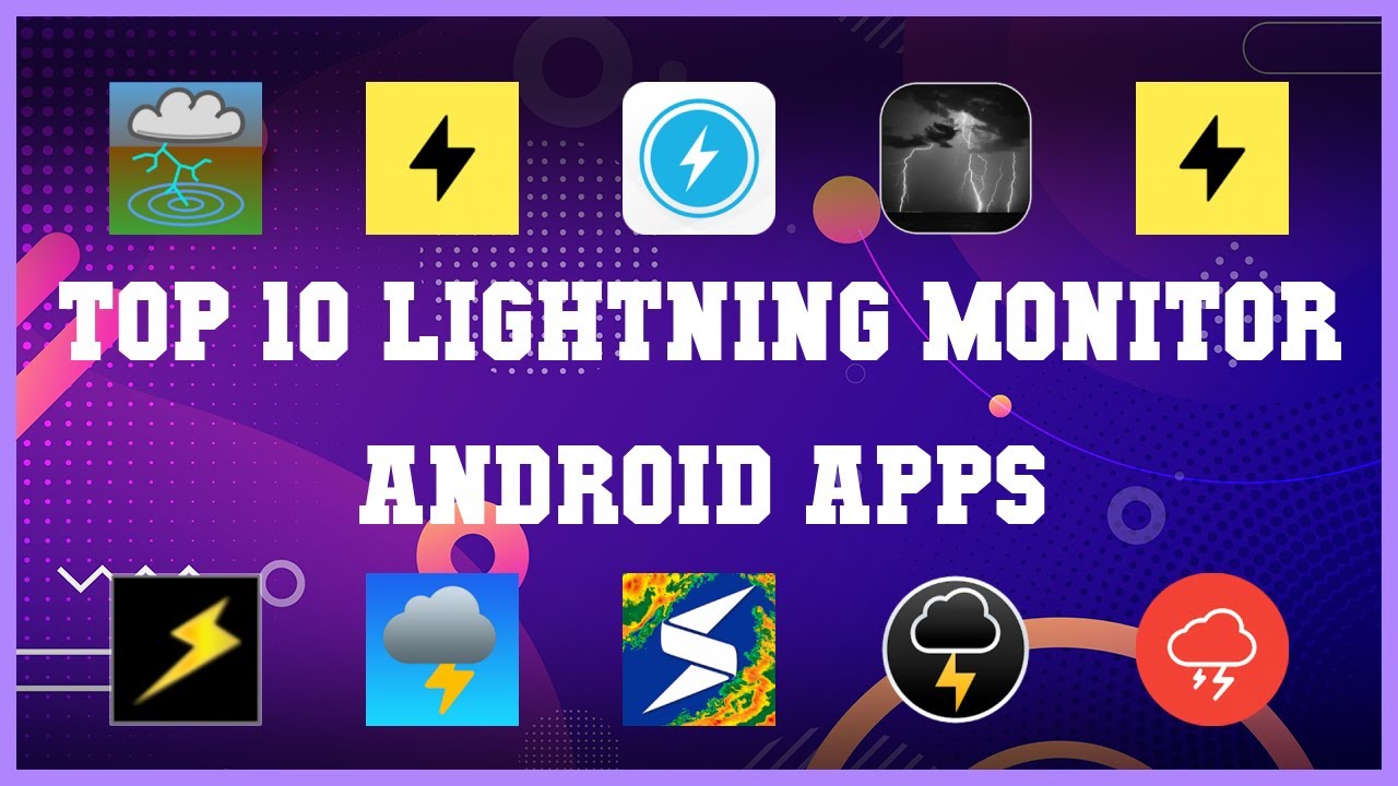 Top 10 Lightning Monitor Android App | Review - YouTube