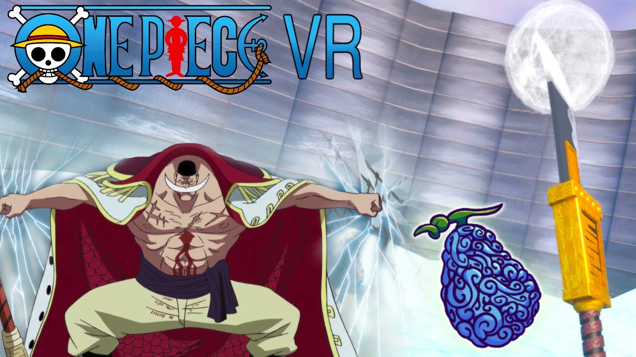 One Piece VR Demo: Whitebeard's Gura Gura no Mi/Tremor-Tremor Fruit ...