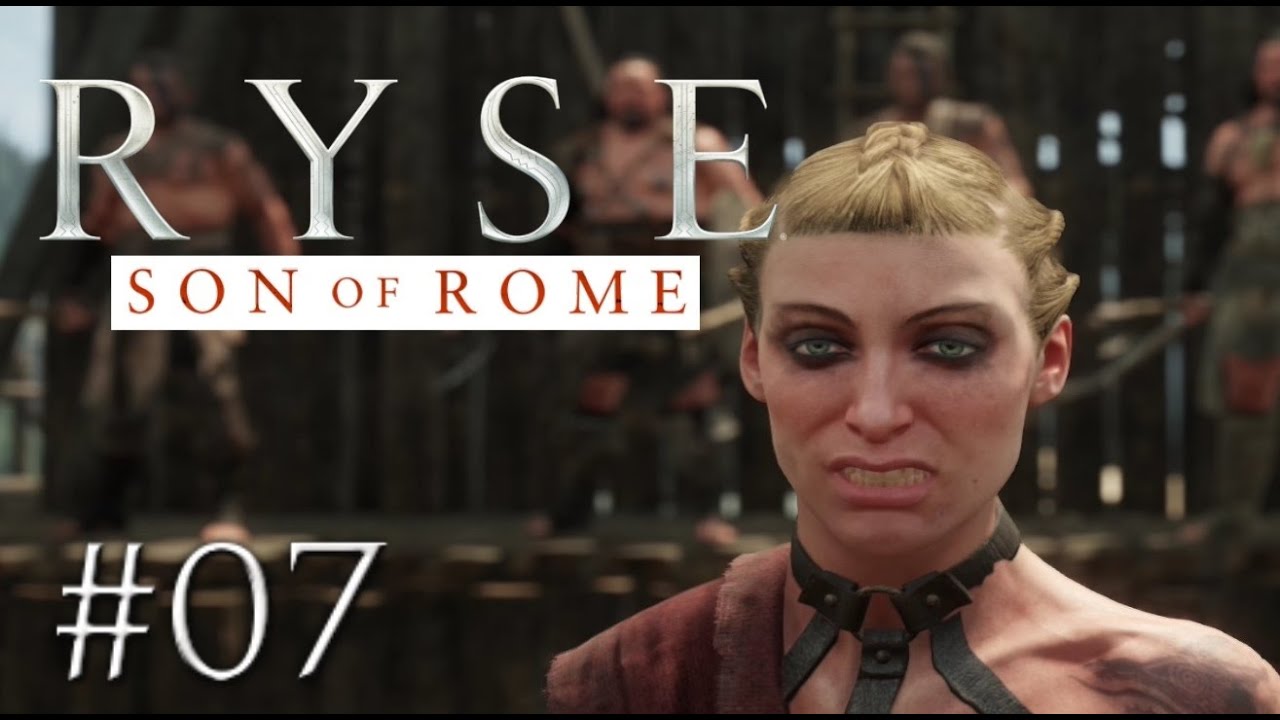 RYSE: Son of Rome #07: Boudica, das blonde Kampfmonster [Gameplay ...