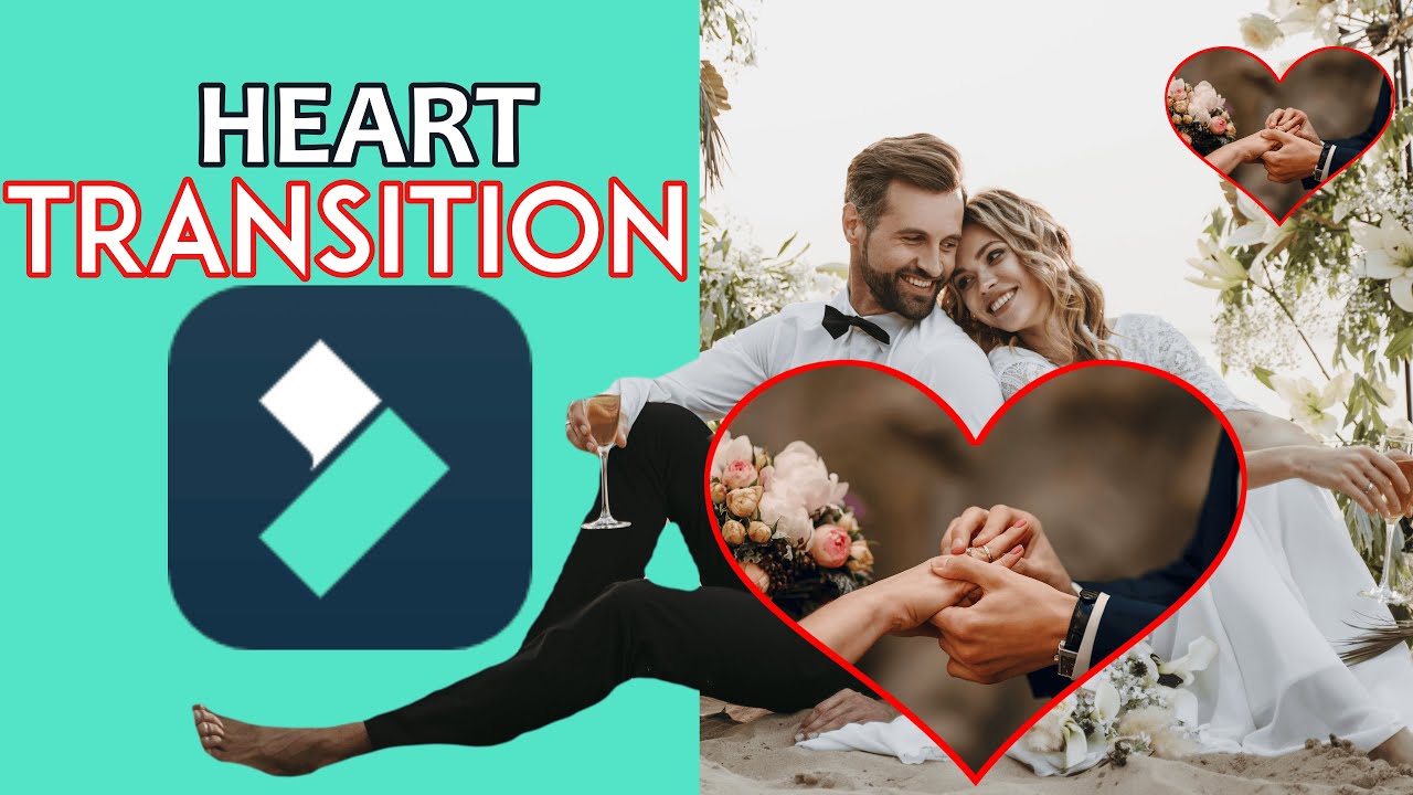 How to Create a Heart Transition in 2 Minutes | Filmora Tutorial. - YouTube
