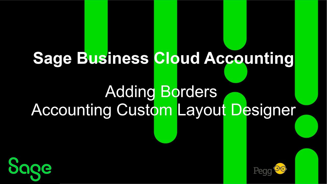 Sage Business Cloud Accounting (AME) - Adding Borders Accounting Custom ...