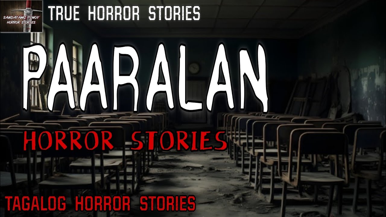 PAARALAN HORROR STORIES | True Horror Stories | Kwentong Multo - YouTube
