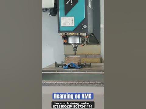 Reaming on vmc machine / Star Infotech CNC - YouTube