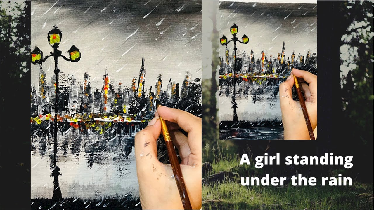 Acrylic Painting of Rainy City | Painting of Girl in Rain - YouTube