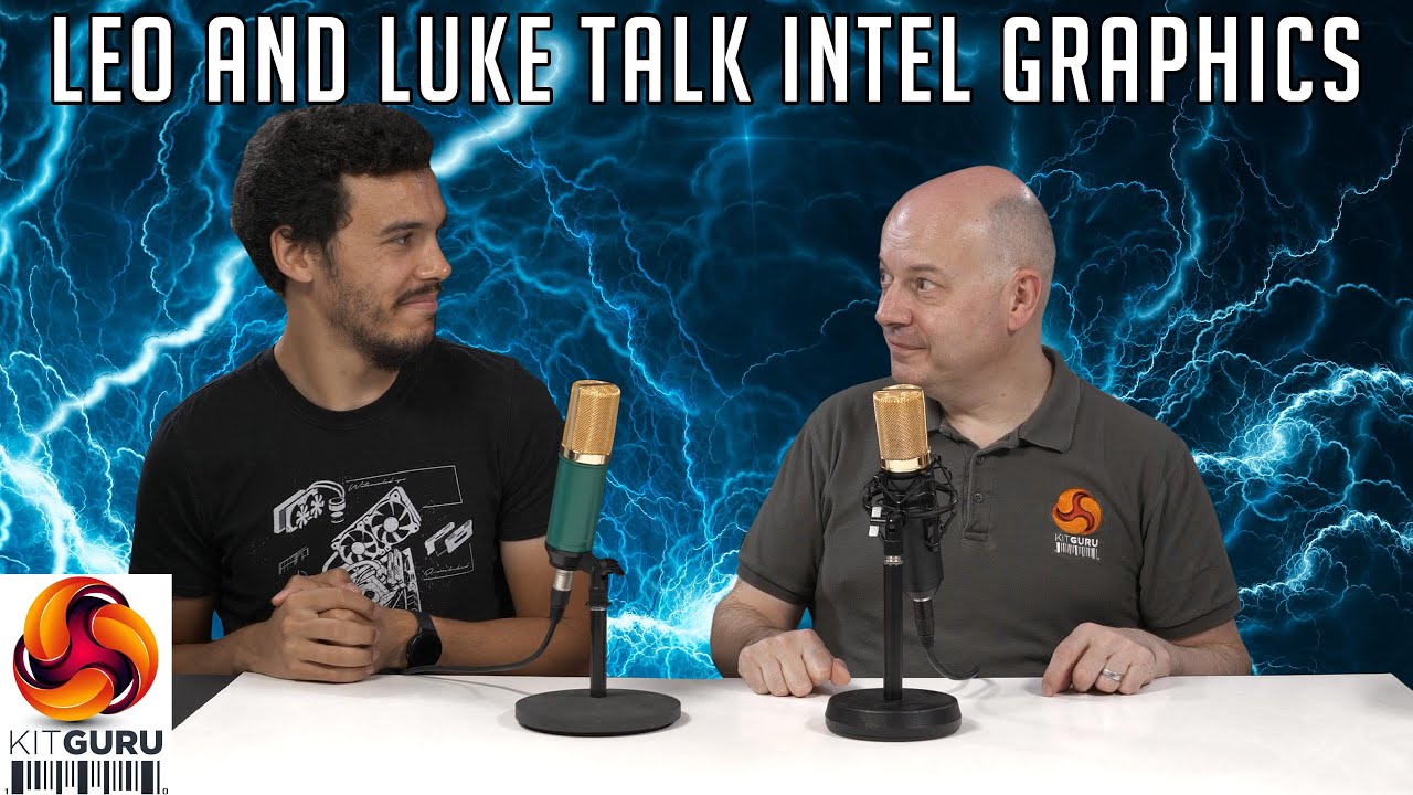 Leo and Luke Talk Intel Graphics! - YouTube