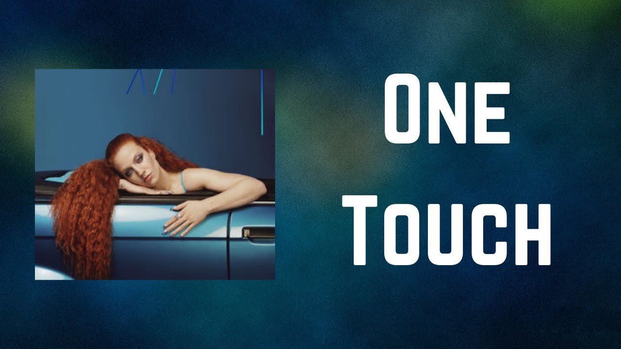 Jess Glynne - One Touch (Lyrics) - YouTube