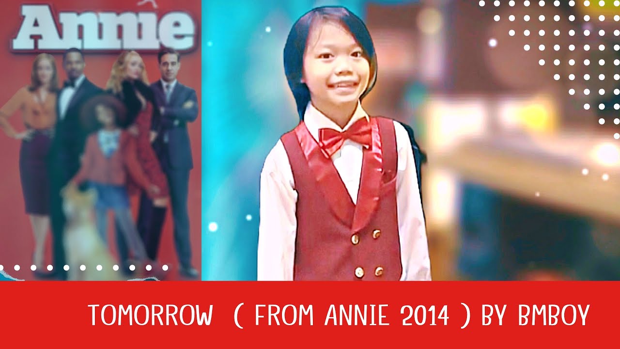 Tomorrow (From Annie 2014 ) cover song by BMBOY - YouTube