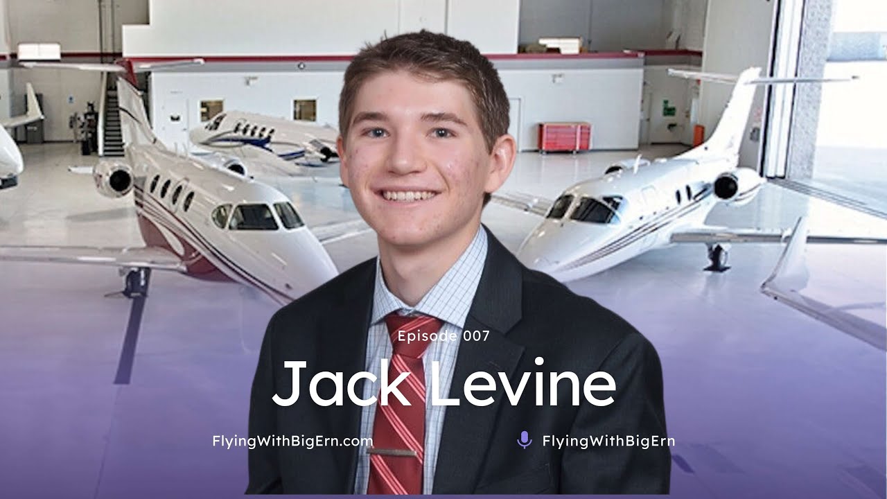 EP007 - Jack Levine | Selling Airplanes at 17 - YouTube