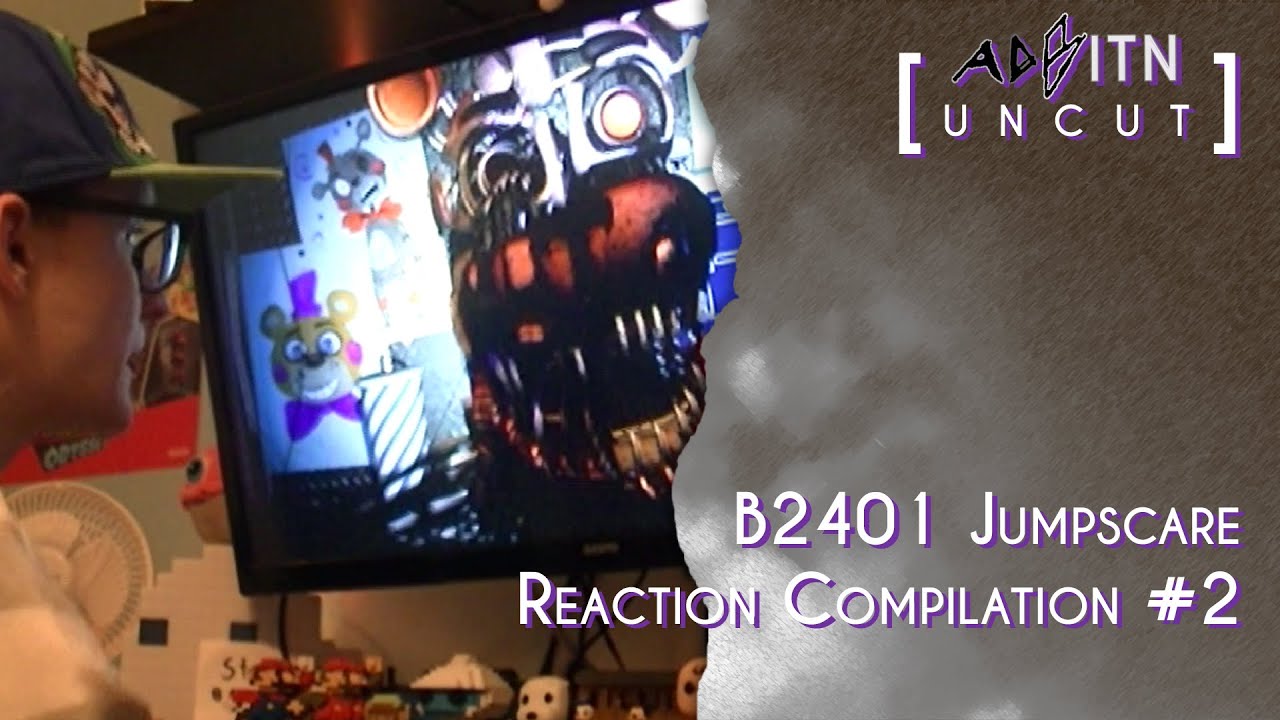 B2401 Jumpscare Reaction Compilation #2 - YouTube