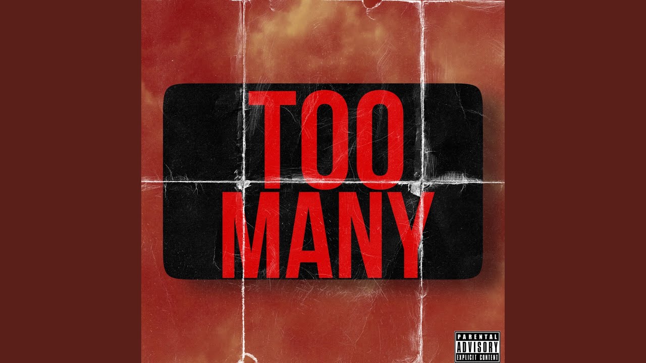 Too Many - YouTube