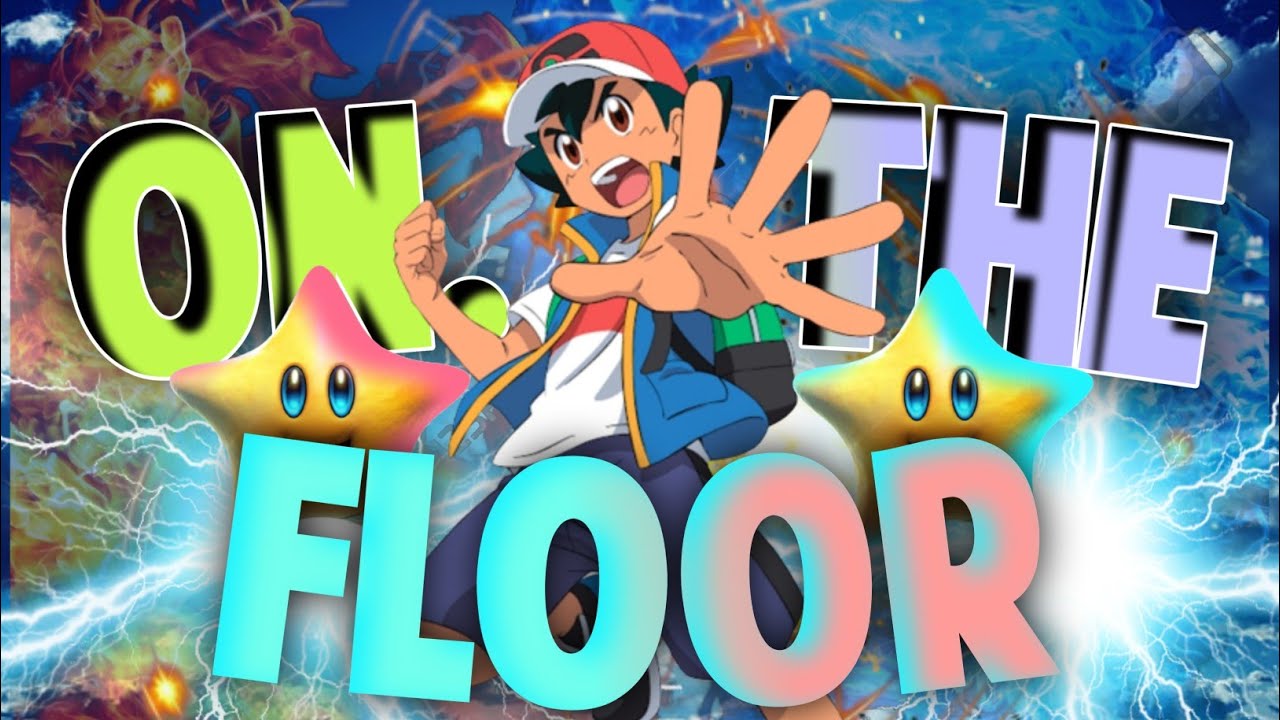 Pokemon Ka Jalwa - On The Floor (AMV/Edit) |ON THE FLOOR + Best Pokemon ...