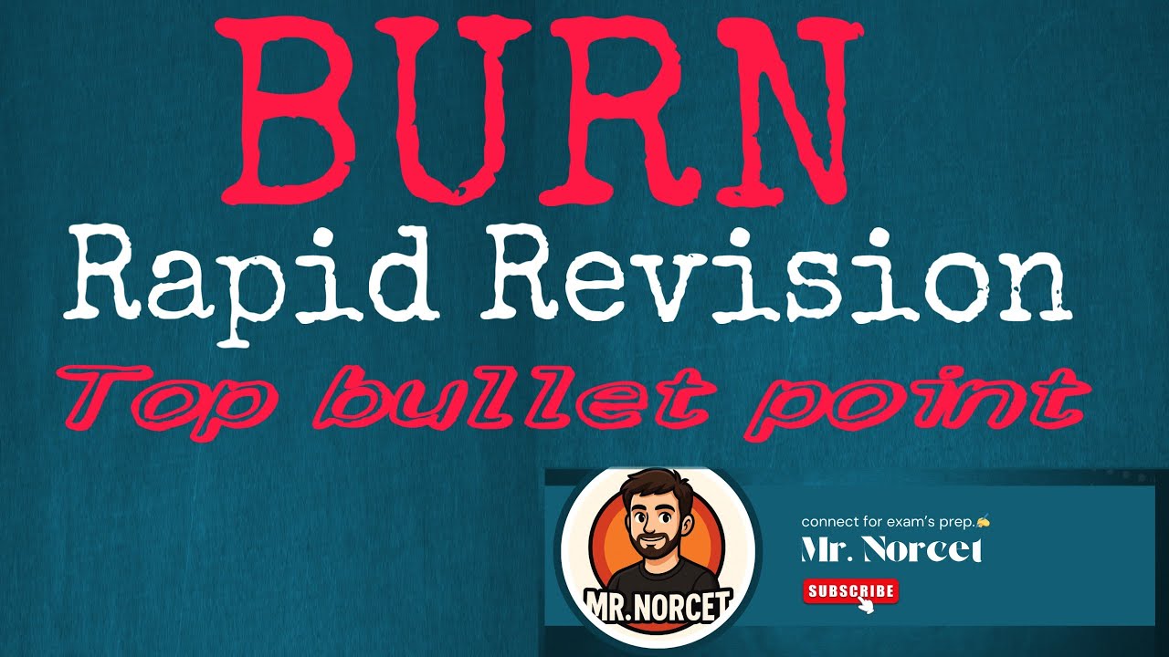 BURN Rapid revision and bullet point for exam’s point #norcet # ...