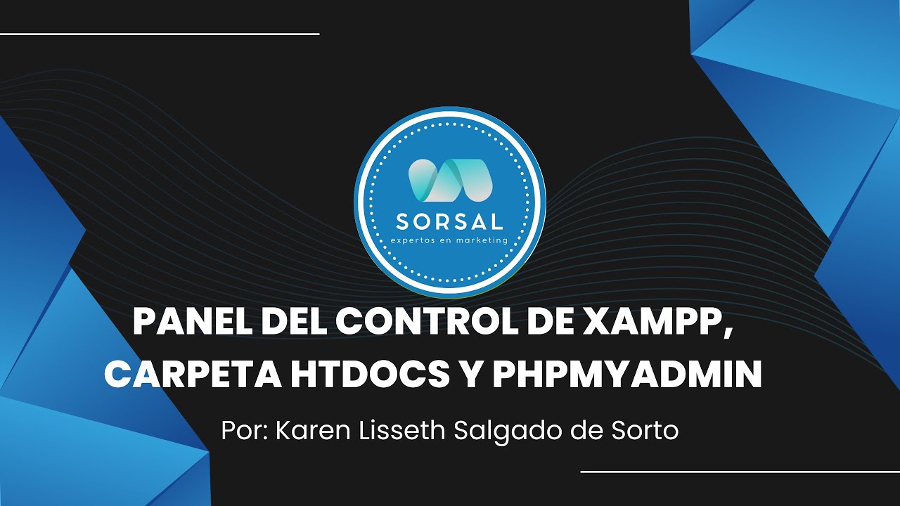 Panel de control de xampp, carpeta htdocs y phpmyadmin - YouTube