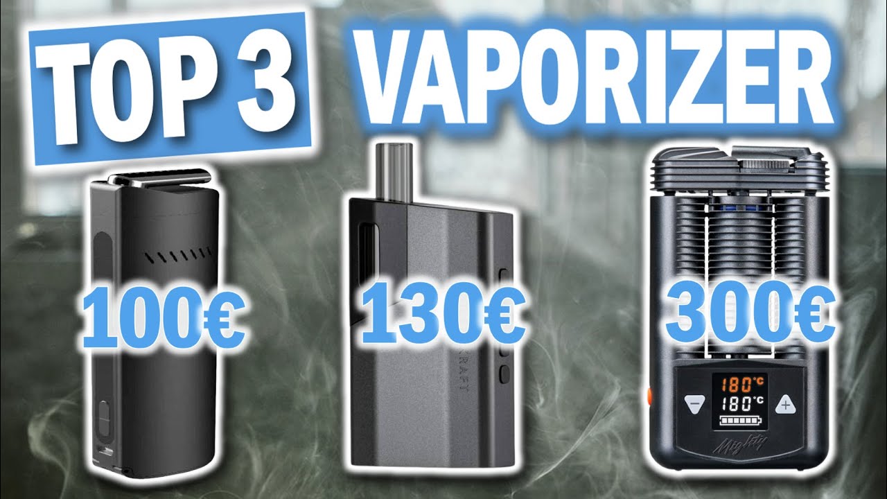 Diese VAPORIZER solltest du kaufen! | Vaporizer Vergleich 2025 - YouTube