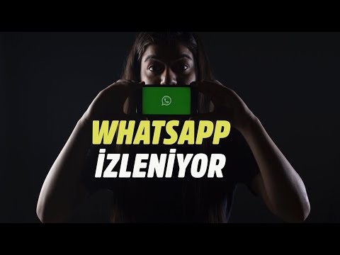 Evet WhatsApp izleniyor!