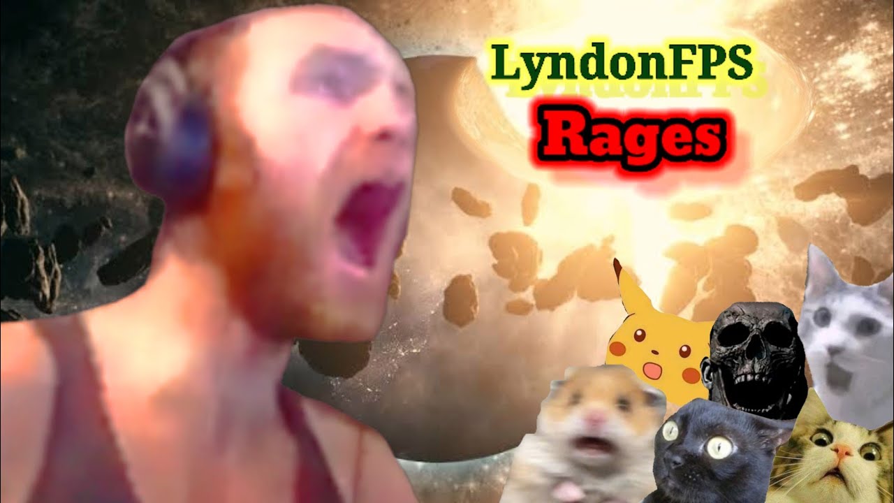 LYNDONFPS RAGING FOR 30 MINUTES (Compilado) - YouTube