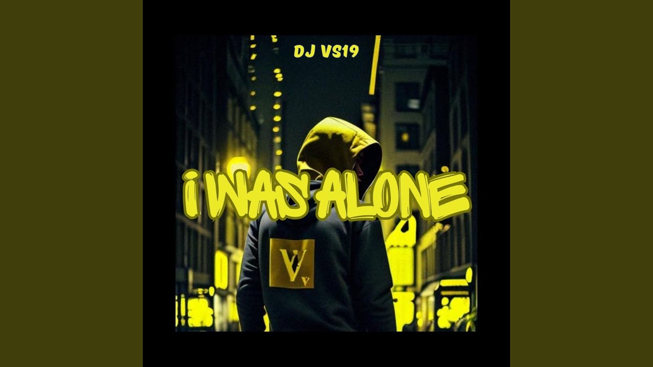 I Was Alone - YouTube