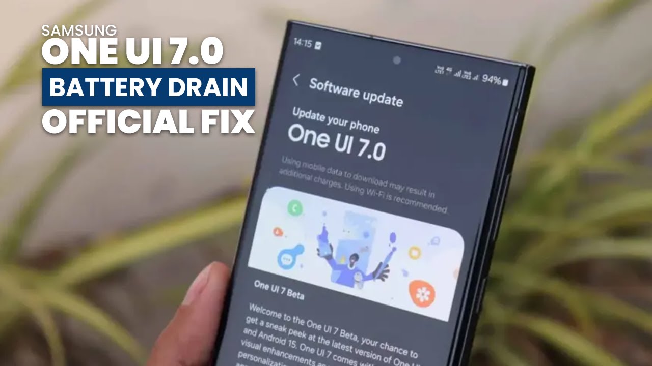 Samsung One UI 7.0 Battery Drain Fix – Top 8 Official Tips! - YouTube