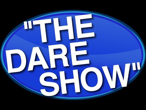 The Dare Show 2021 - YouTube
