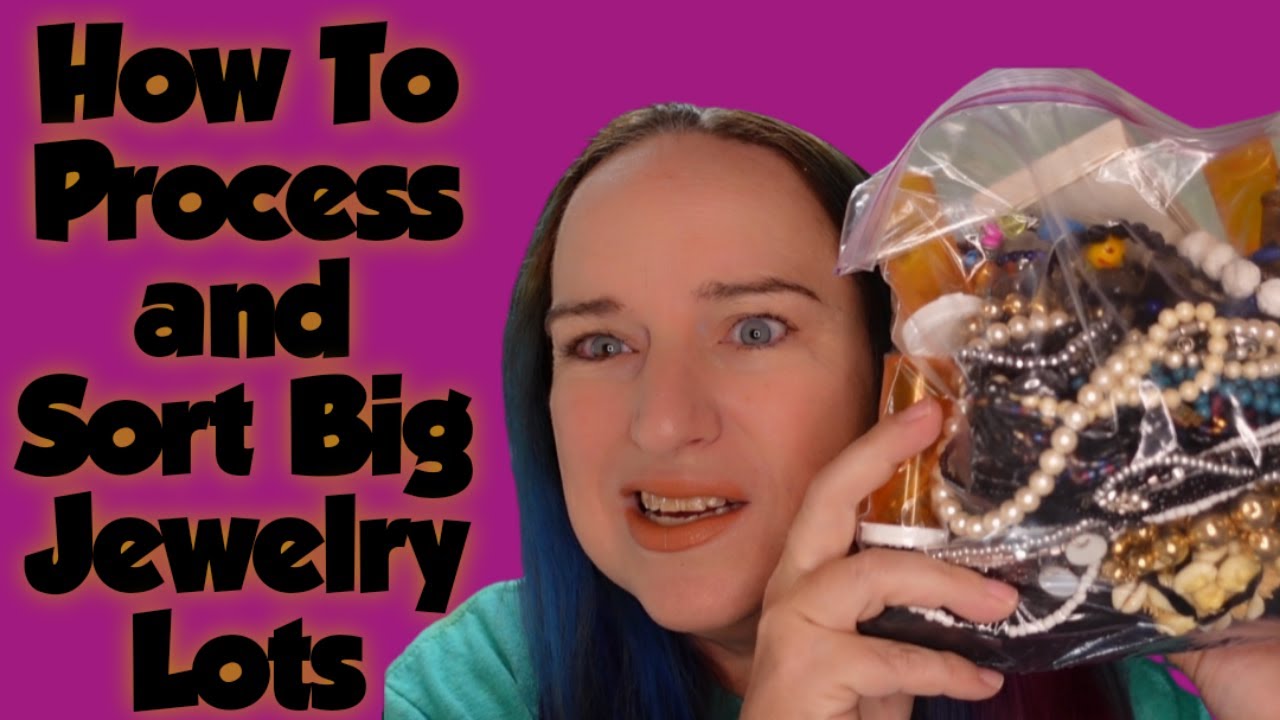 Processing Jewelry Lots Deciding On What To Resell For Profits - YouTube