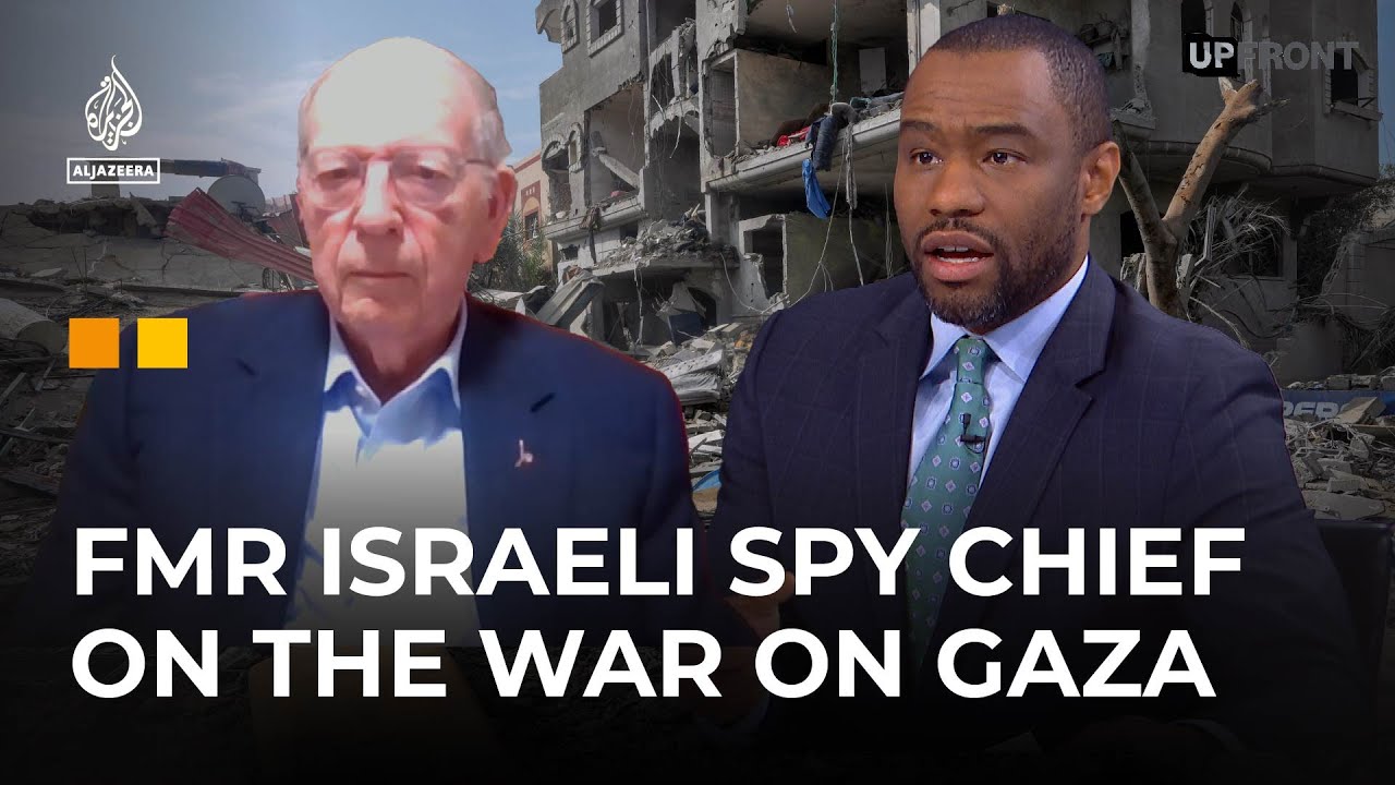 Former director of Israel’s Mossad on civilian deaths in Gaza | UpFront ...
