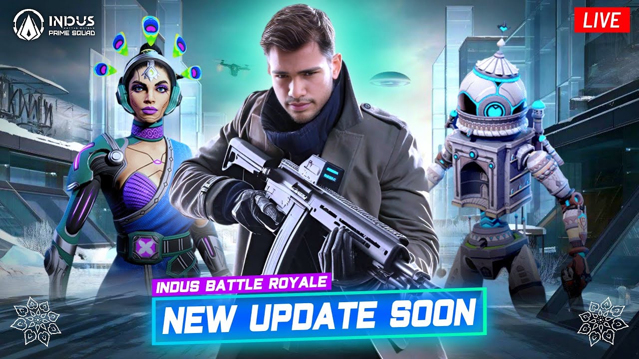 Indus Game New Update Coming Soon 🥶 Indus Battle Royale Live | Indus ...