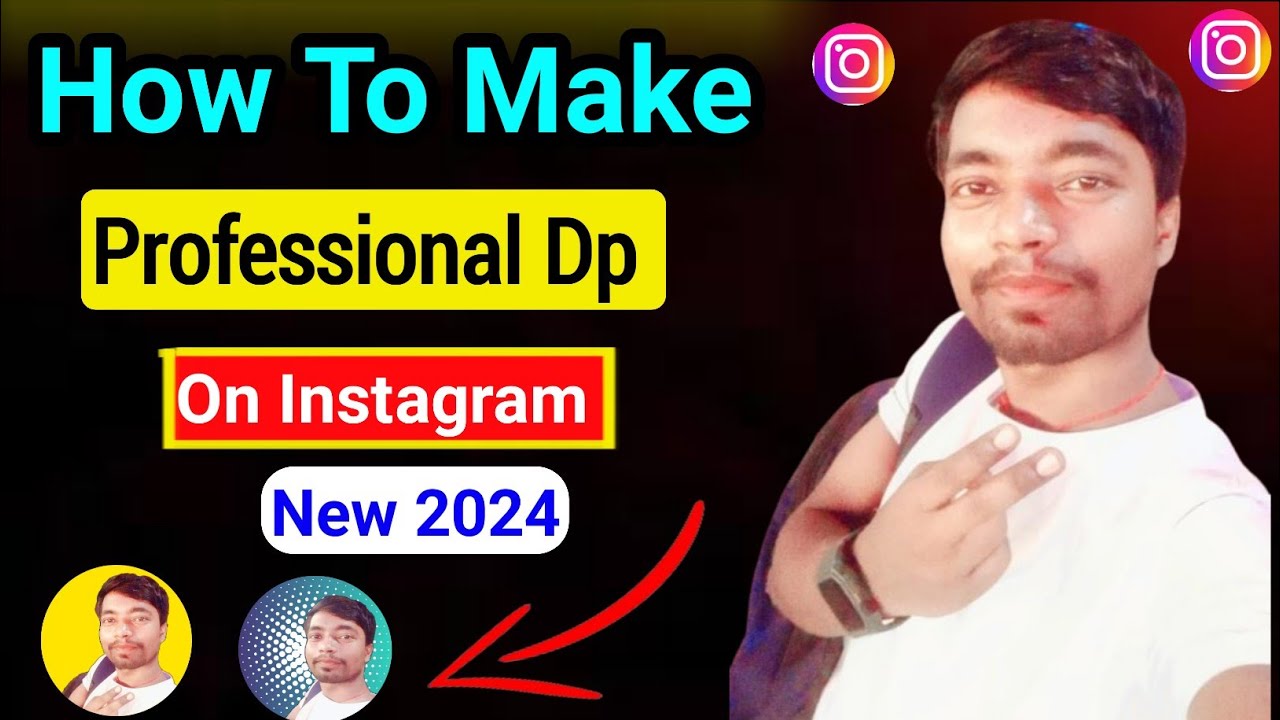 professional dp for instagram 2024 | professional dp kaise banaye | # ...
