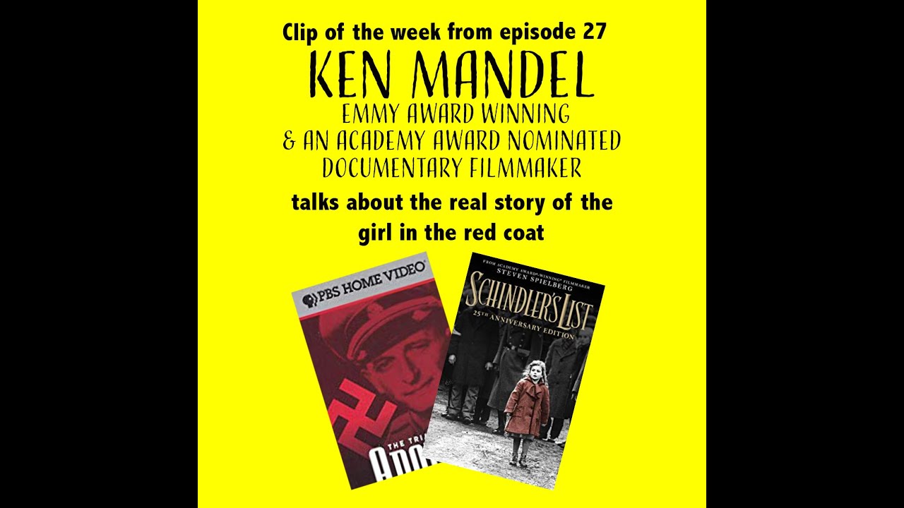 The Girl In The Red Coat Schindler's List. Clip from episode 27.Ken ...