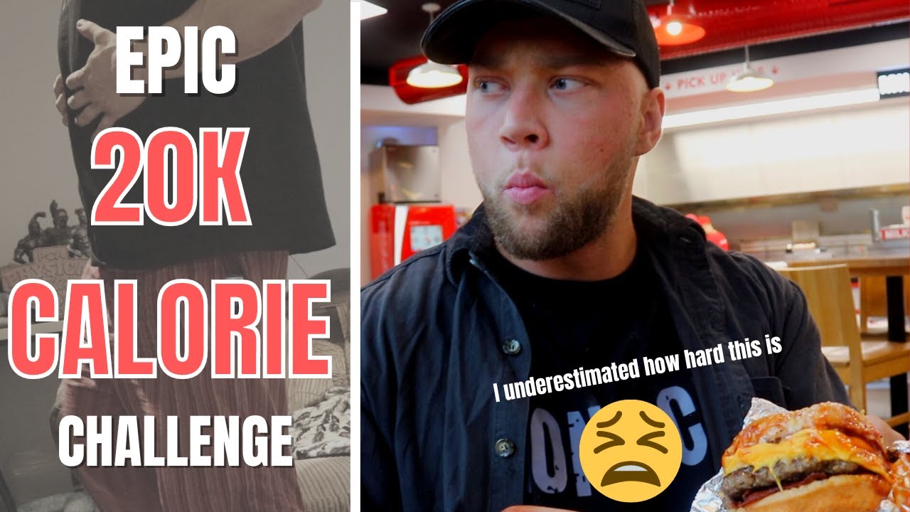 EPIC 20K CALORIE CHALLENGE 20K CALORIES IN 24 HOURS YouTube EPIC 20K CALORIE CHALLENGE 20K CALORIES IN 24 HOURS YouTube
