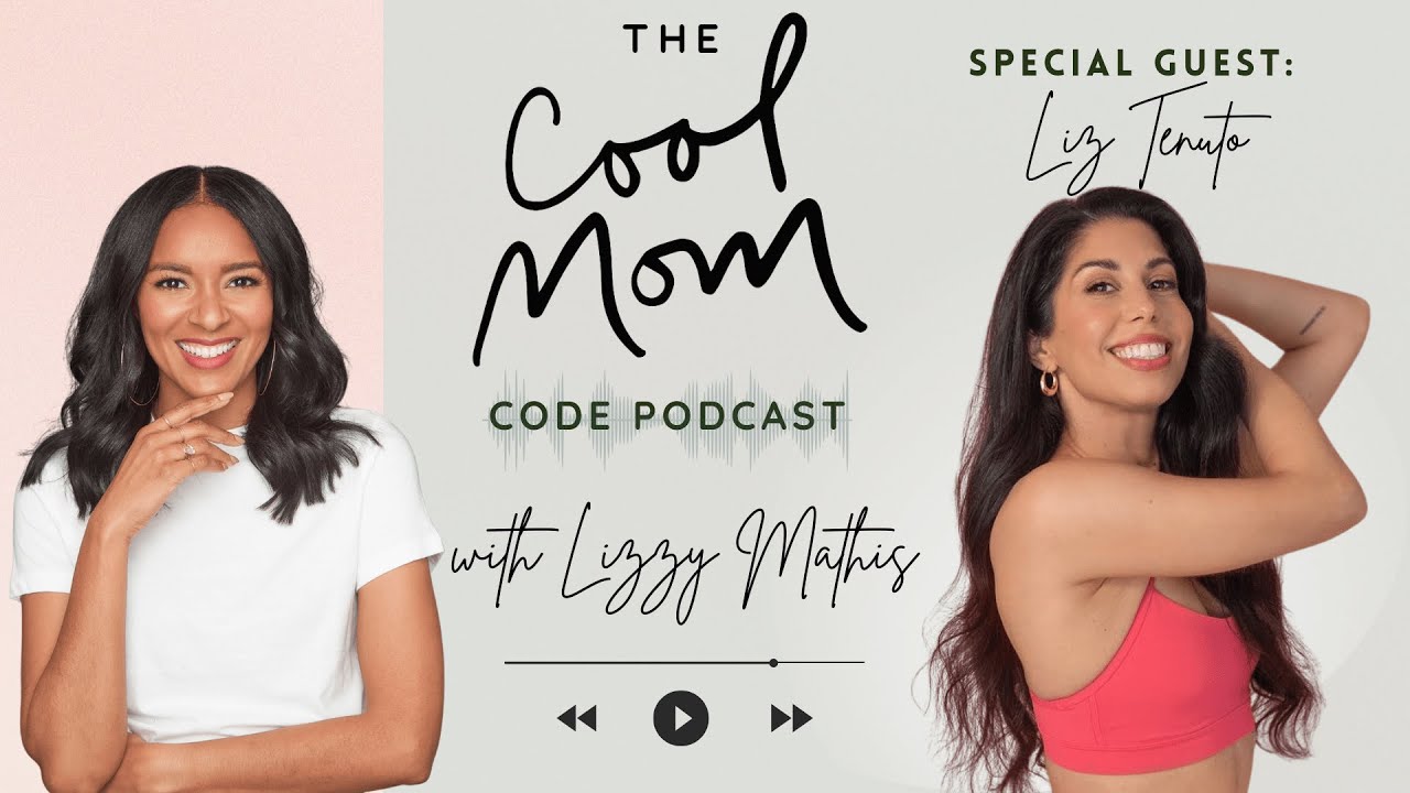 The Lowkey Exercise Every Cool Mom Needs To Know With Liz Tenuto, The ...