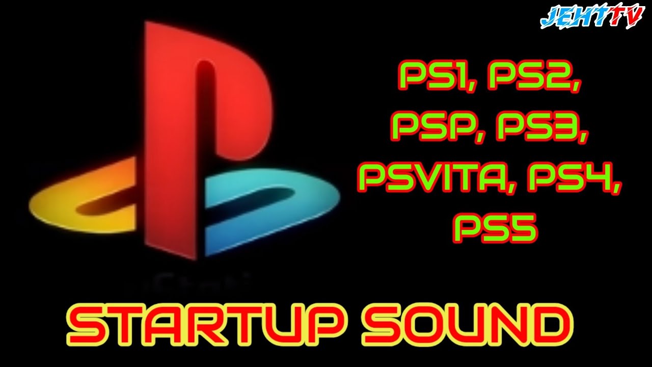 ALL PLAYSTATION STARTUP SOUND (PS1, PS2, PSP, PS3, PSVITA, PS4, PS5 ...