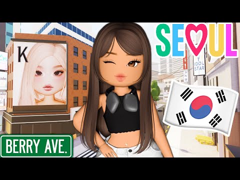 🌸*SEOUL* South Korea LOCATION In Berry Avenue!🏙️