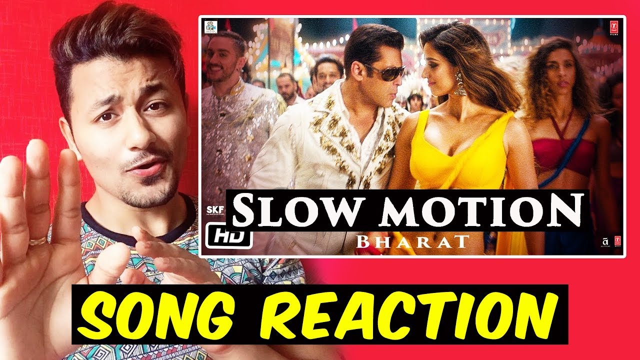 Slow Motion SONG REACTION | REVIEW | BHARAT | Salman Khan, Disha Patani ...