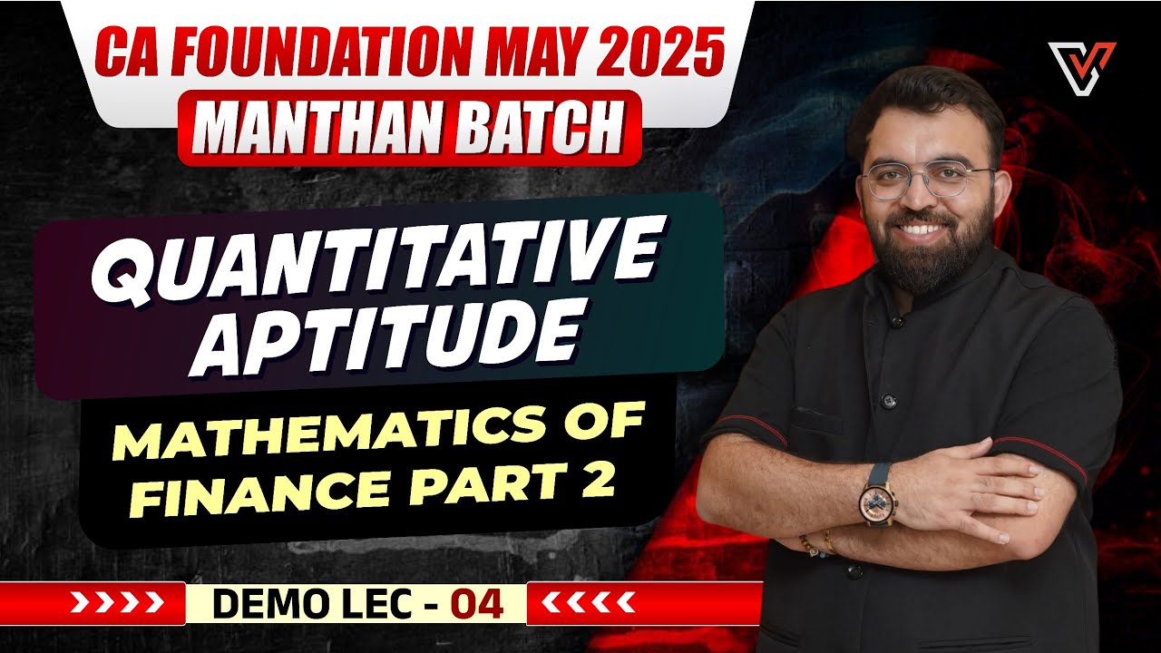 CA Foundation Quantitative Aptitude:Mathematics of Finance Part 2|CA ...