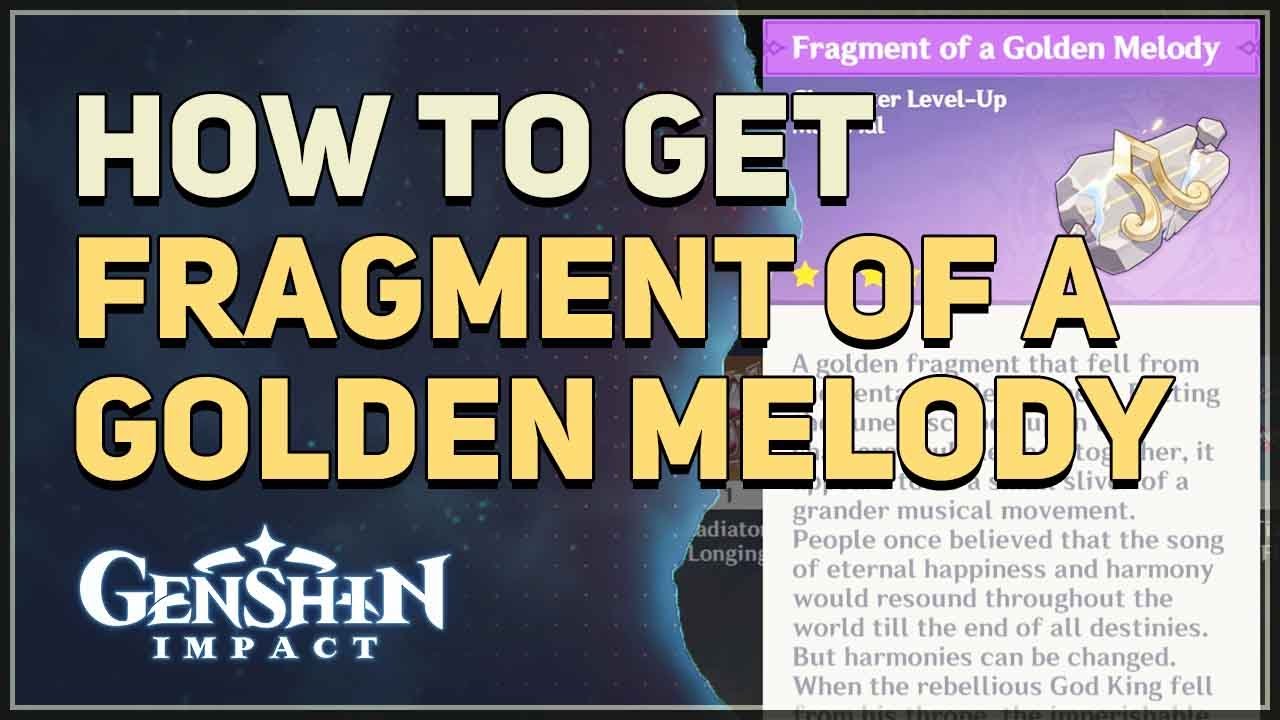 How to get Fragment of a Golden Melody Genshin Impact - YouTube