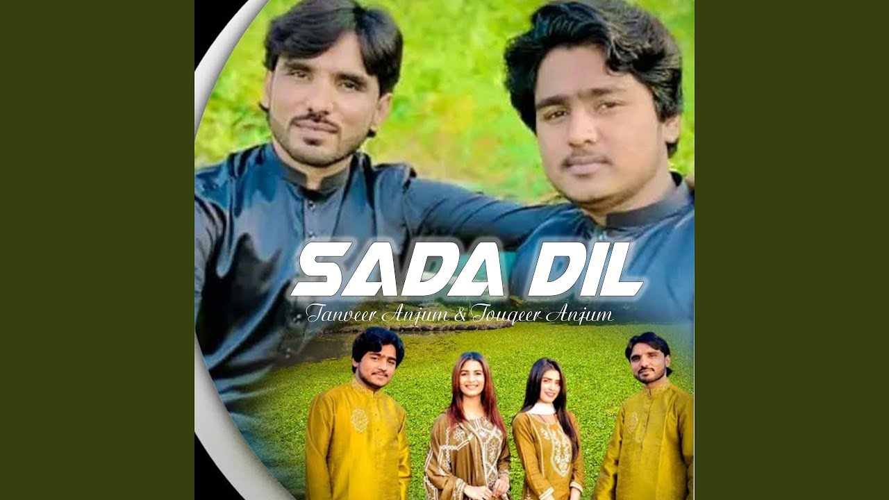 Sada Dil (feat. Touqeer Anjum) - YouTube