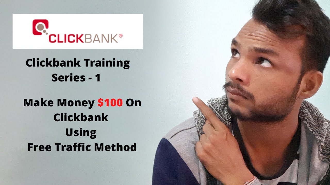 Clickbank 2020 : Clickbank Training Series 1 {Step by Step English ...