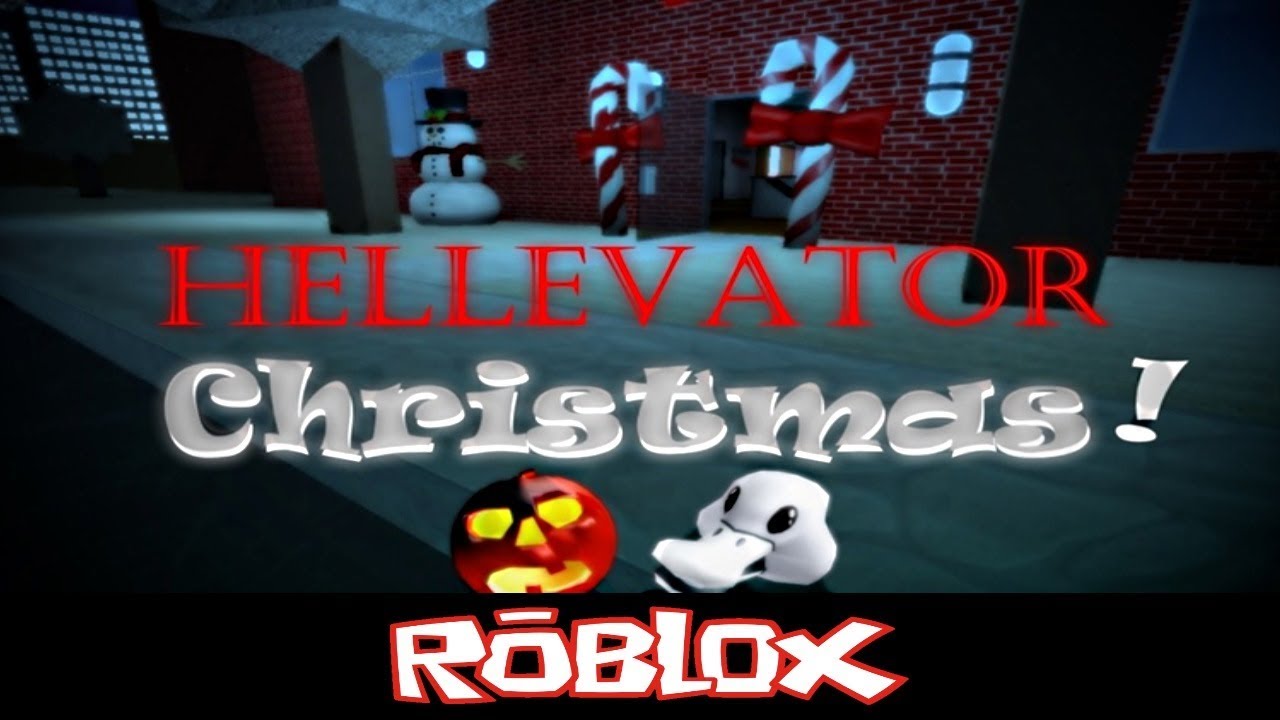 The Hellevator (Christmas!) By CaptainSpinxs Roblox - YouTube