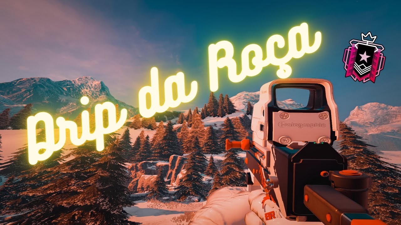 R6 [PC] - DRIP DA ROÇA | HIGHLIGHT #16 - YouTube