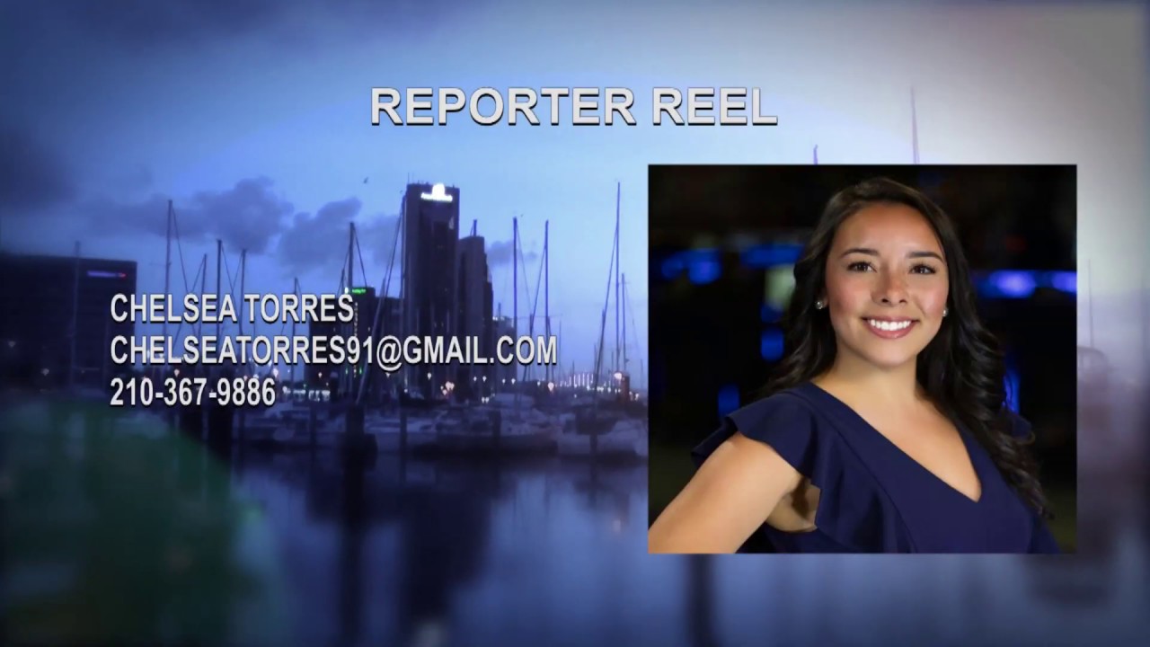 Chelsea Torres - Reporter Reel - YouTube