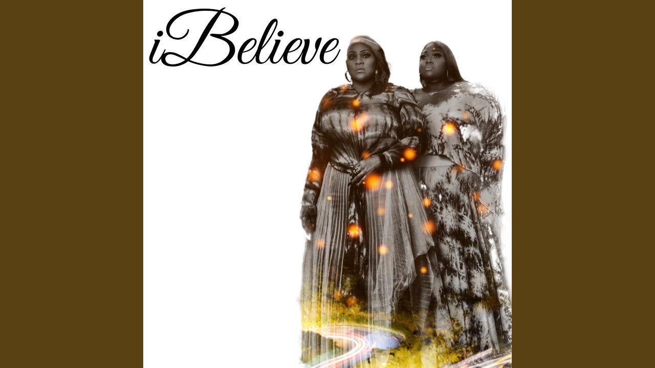 Ibelieve - YouTube