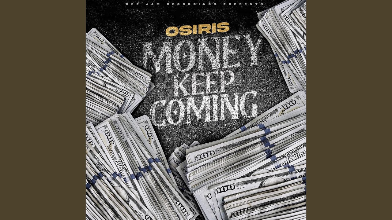 Money Keep Coming - YouTube