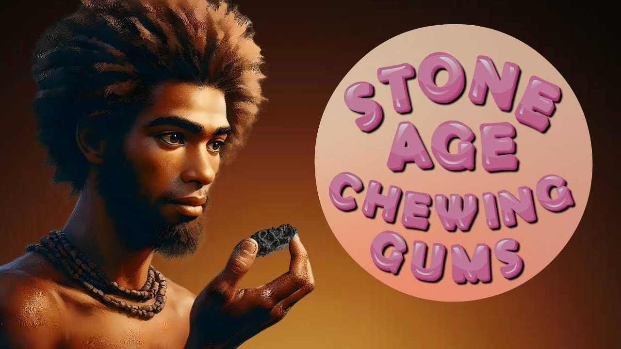 Stone Age Chewing Gums | Chewing Gum of Early People | What Did Our ...