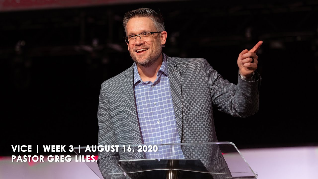 Vice - Pride - Week 3 - Pastor Greg Liles - YouTube