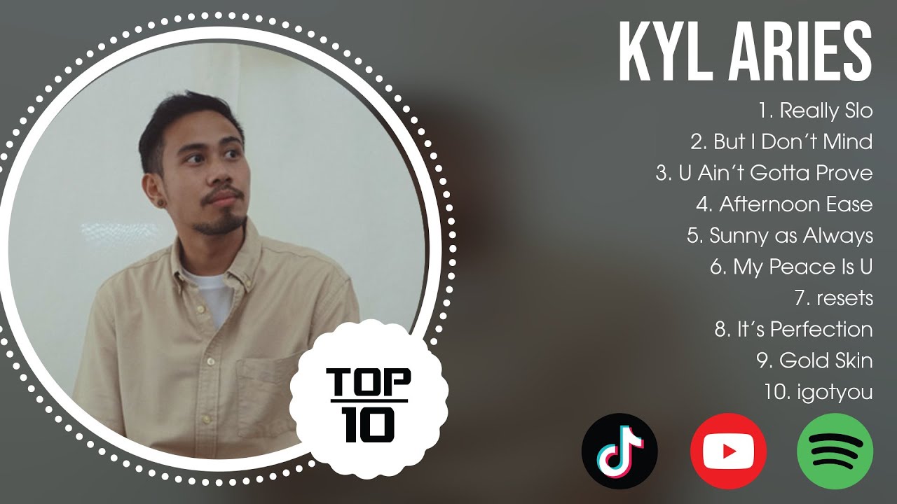 Top 15 Kyl Aries Songs of all Time - New best hits of all time - YouTube
