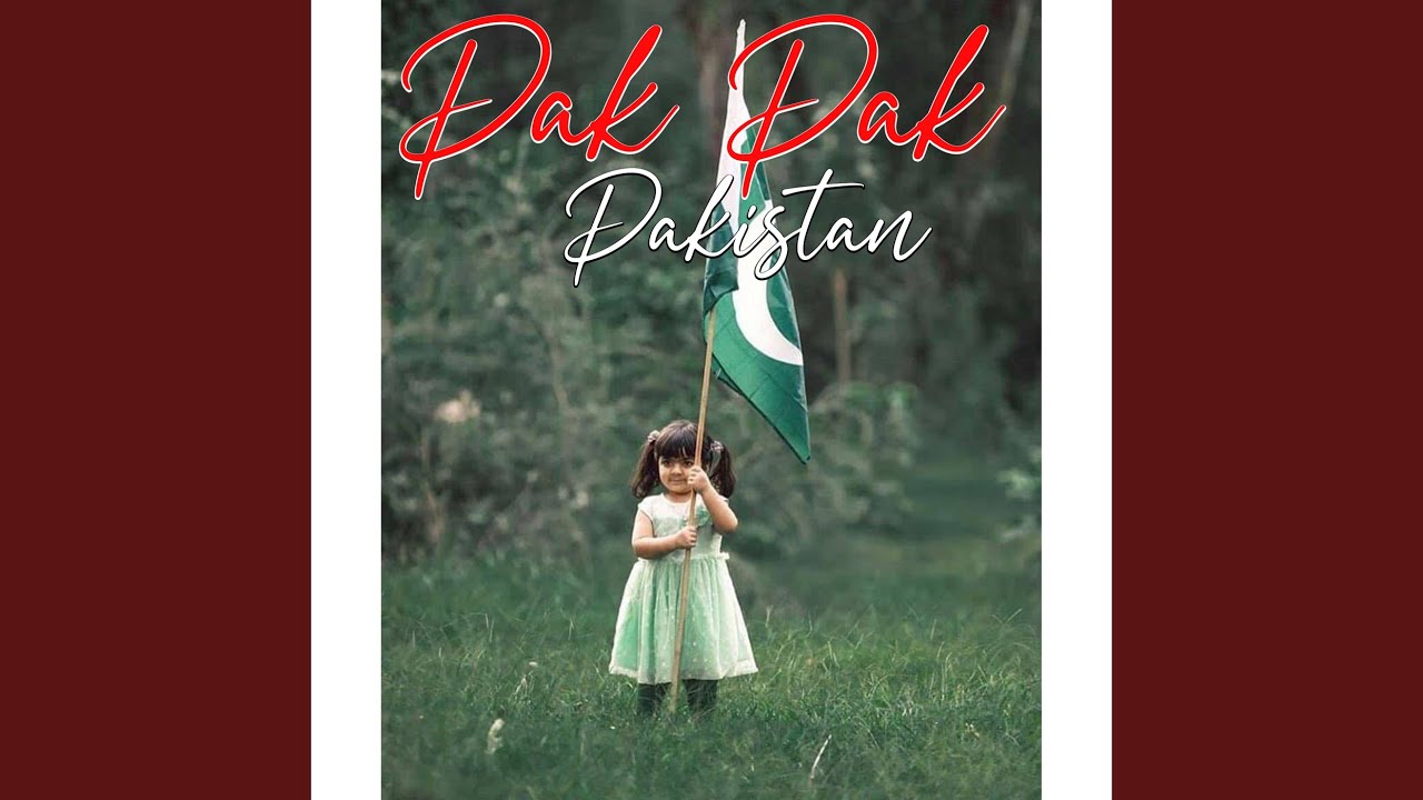 Pak Pak Pakistan - YouTube Music