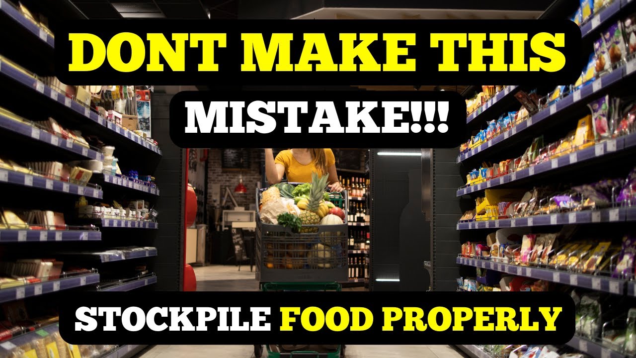 Stockpile Food Strategically - Prepping For World Food Shortages - YouTube